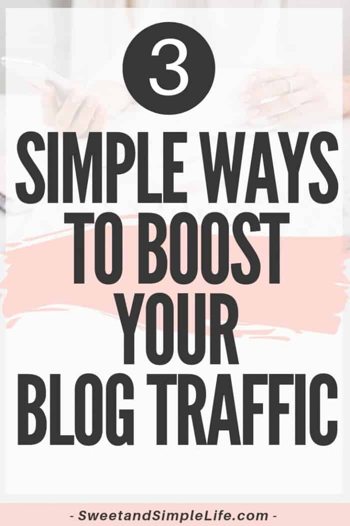 3 Simple Ways to Massively Increase Your Blog Traffic